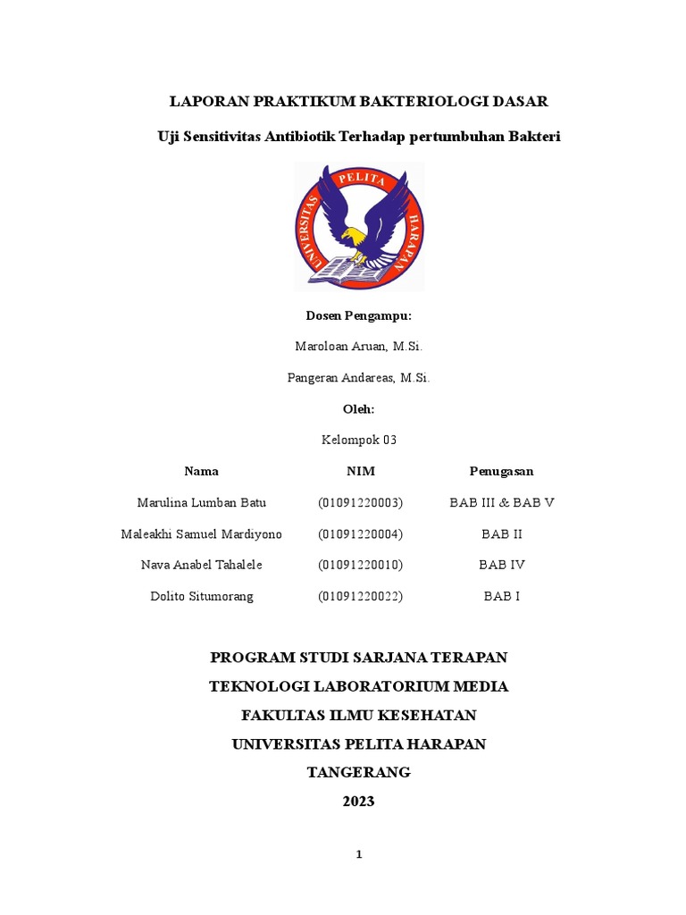 LAPORAN PRAKTIKUM BAKTERIOLOGI DASAR - Uji Sensitifitas Antibiotik Terhadap Bakteri - Kel. 03 ...