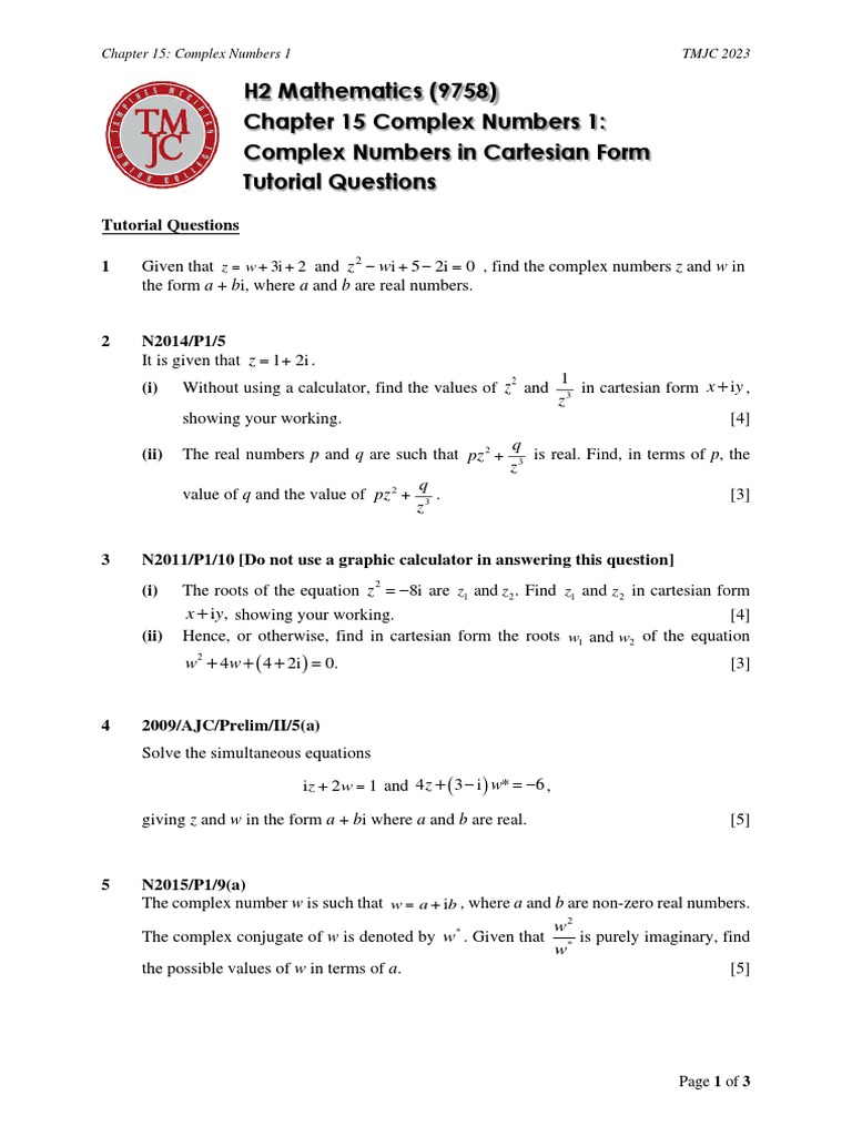 H2 Chapter 15 Complex Number 1 Tutorial Student Copy 2023 | PDF | Complex Number | Equations