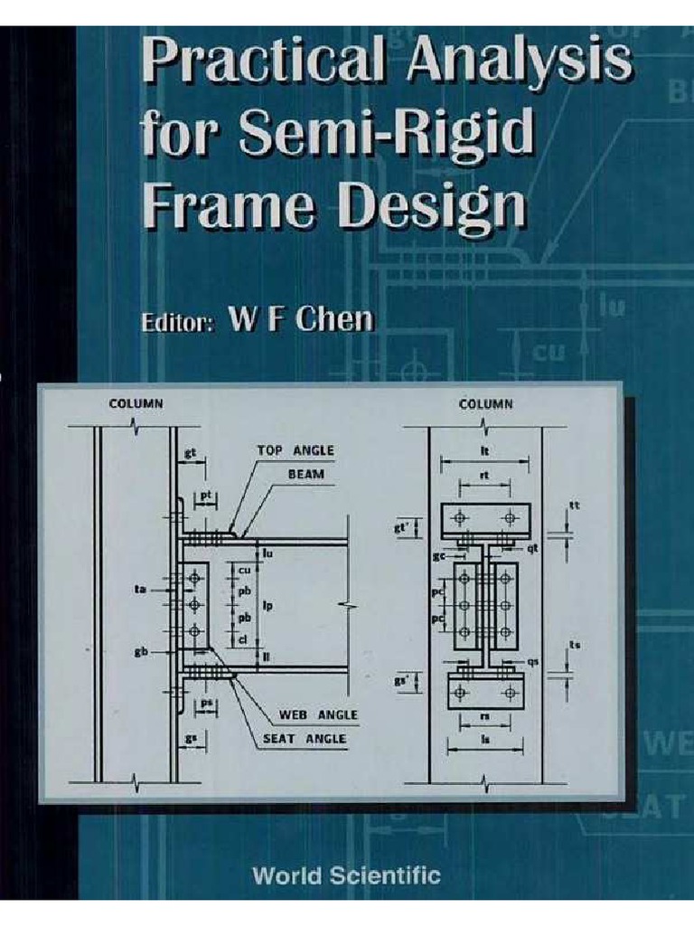 2000 Chen Practical Analysis For Semi Rigid Frame Design Pdf