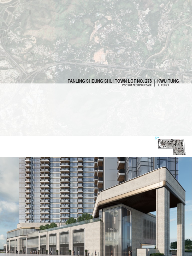 Fanling Sheung Shui Town Lot No. 278 Kwu Tung: Podium Design Update 13 FEB 23 | PDF