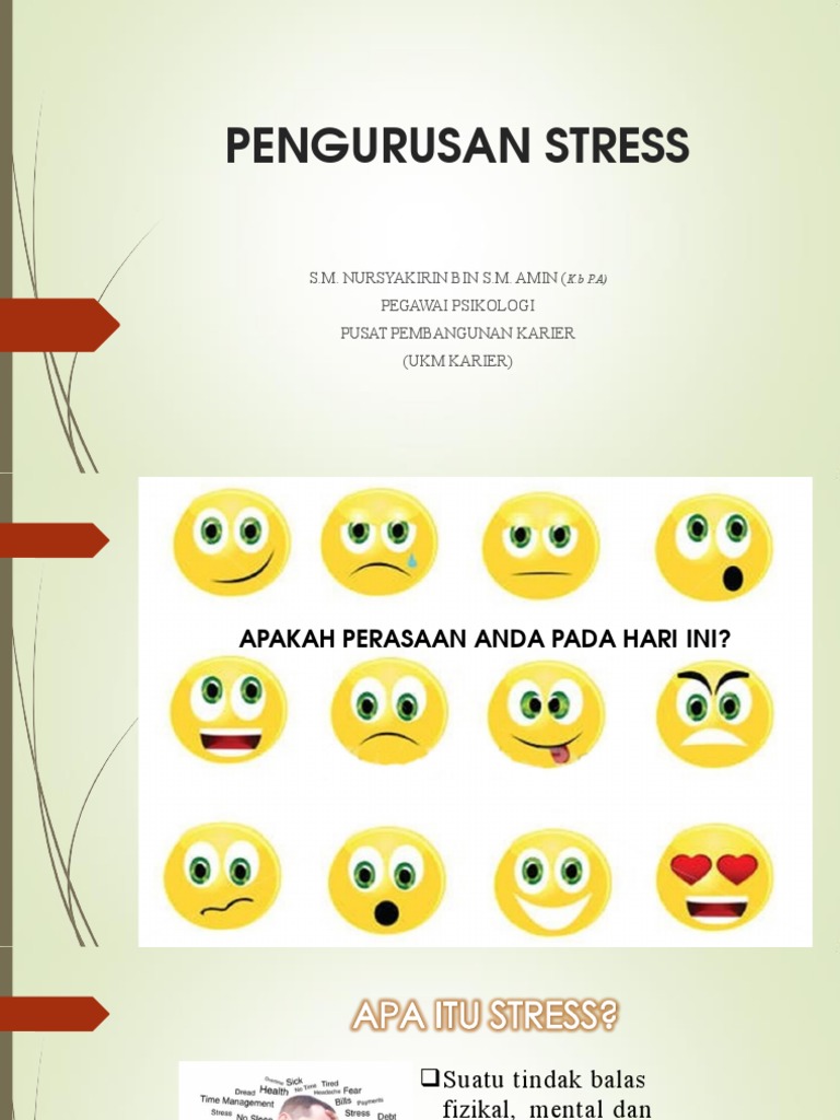 Pengurusan Stress: S.M. Nursyakirin Bin S.M. Amin (Pegawai Psikologi ...