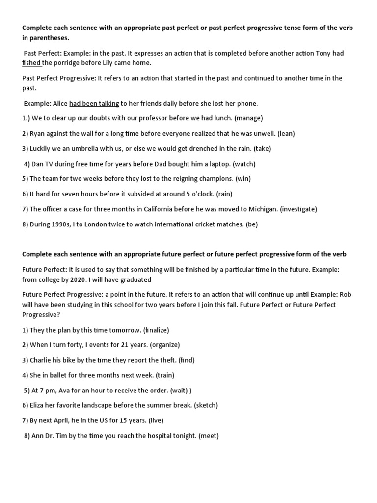 Complete Each Sentence With An Appropriate Past Perfect or Past Perfect ...