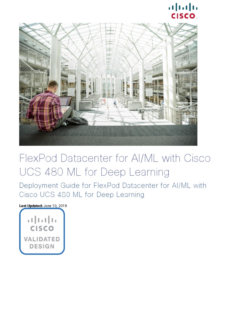 Flexpod Datacenter For Ai/Ml With Cisco Ucs 480 ML For Deep Learning | PDF | Computing ...