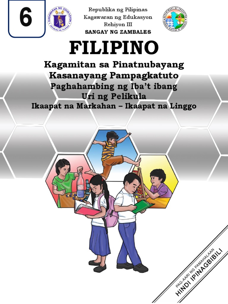 Filipino6 - Q4 - W4 - Paghahambing NG Ibat Ibang Uri NG Pelikula ...