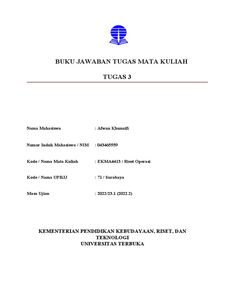 BJT - TMK3 - EKMA4413 Riset Operasi | PDF