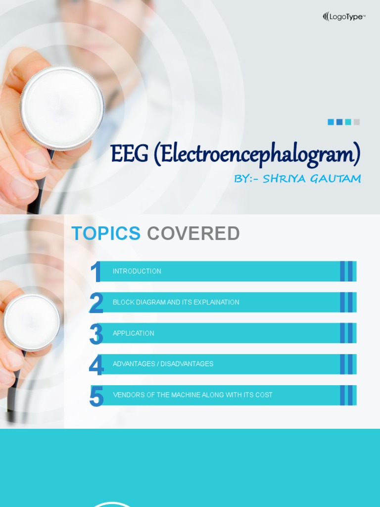 EEG (Electroencephalogram) : By:-Shriya Gautam | PDF ...