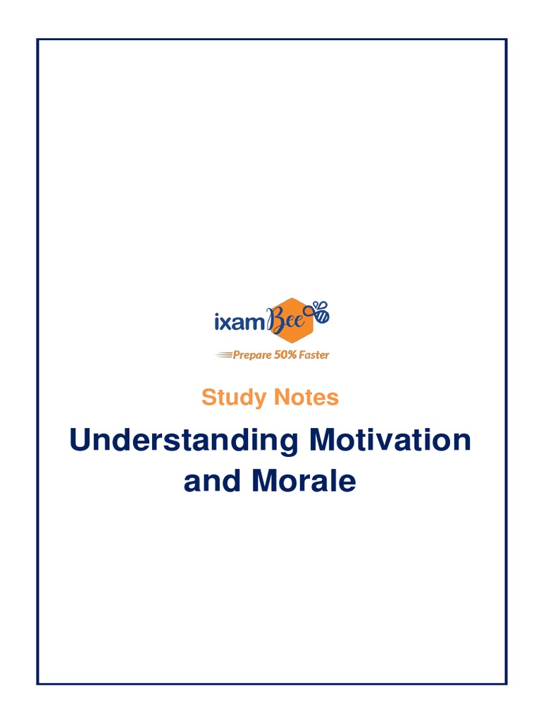 Understanding Motivation and Morale: Study Notes | PDF | Motivational ...