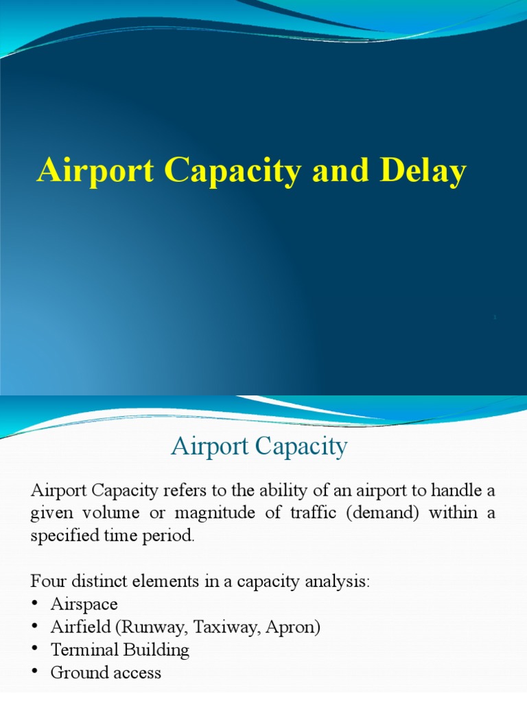 Airport Capacity and Delay | Download Free PDF | Airport | Air Traffic ...