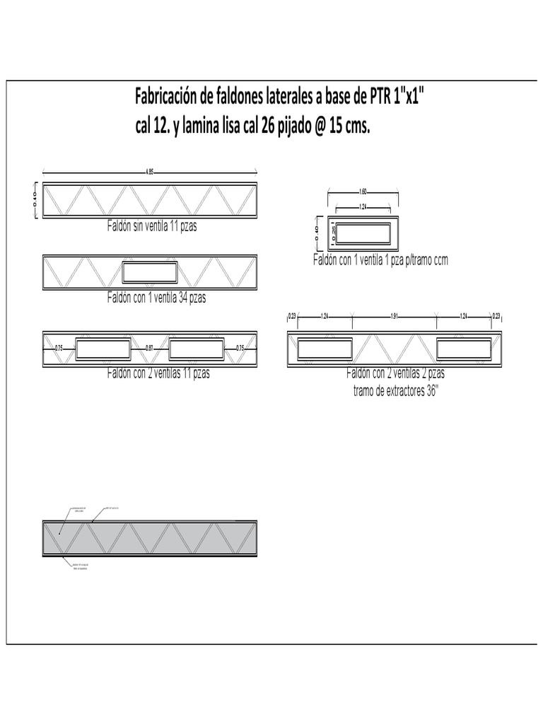 Fabricación de Faldones Laterales A Base de PTR 1"x1" Cal 12. y Lamina ...