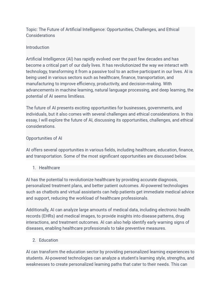 The Future Of Artificial Intelligence Opportunities Challenges And