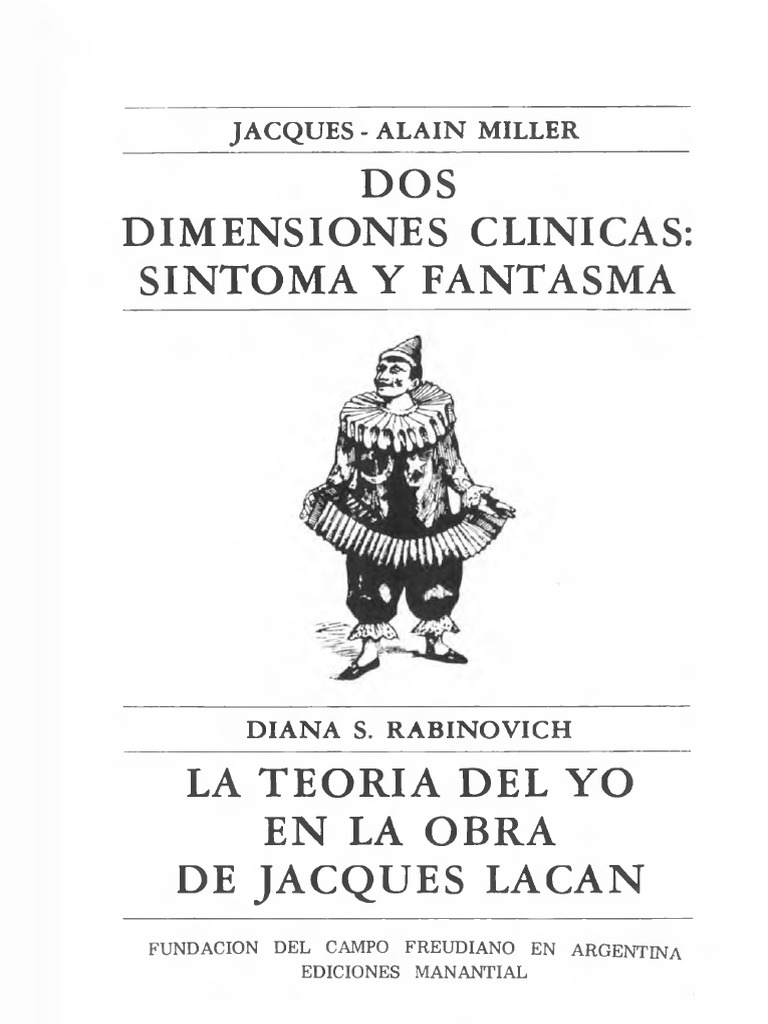 Miller Jacques Alain Dos Dimensiones Clinicas Sintoma Y Fantasma | PDF ...