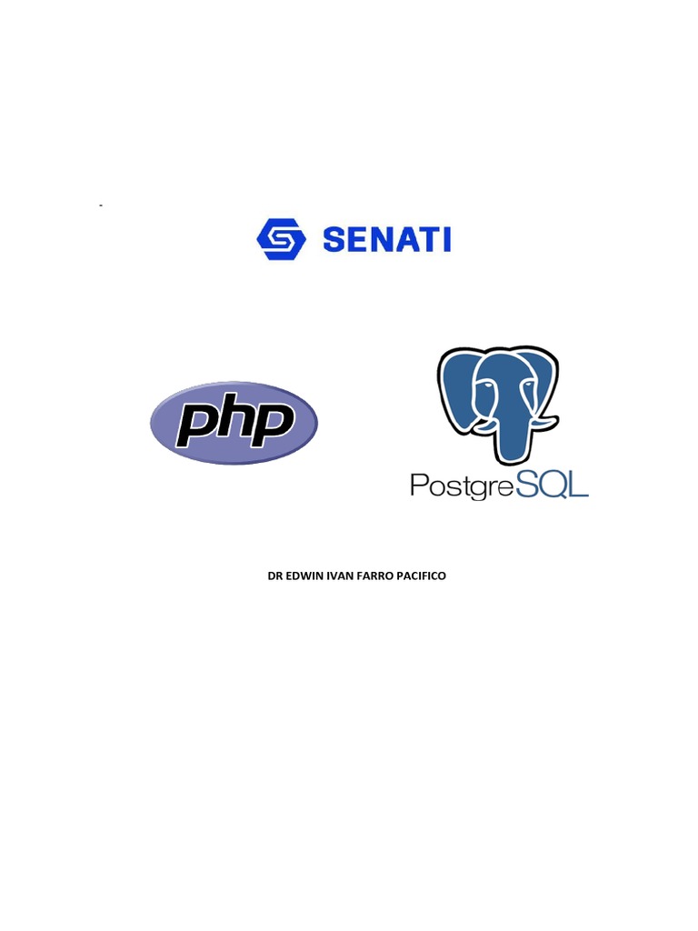02 PHP - Postgresql DR Edwin Farro Pacifico | PDF | Informática | Software