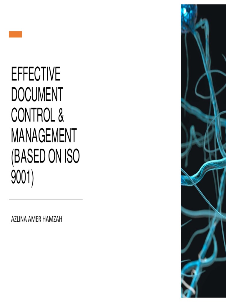 Effective Document Control & Management (ISO 9001) | PDF | Quality ...