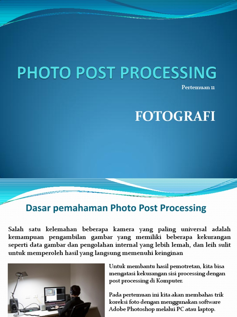 Pertemuan 11 - PHOTO POST PROCESSING | PDF
