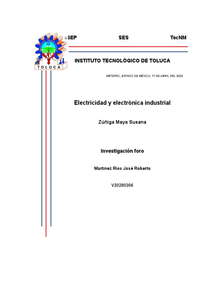 Investigacion Foro Electronica Industriwl | PDF | Electrónica | Electricidad
