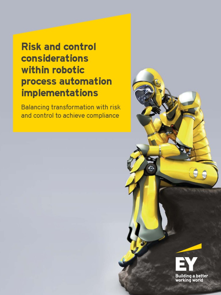 EY Risk and Control Considerations Within RPA Implementations ...