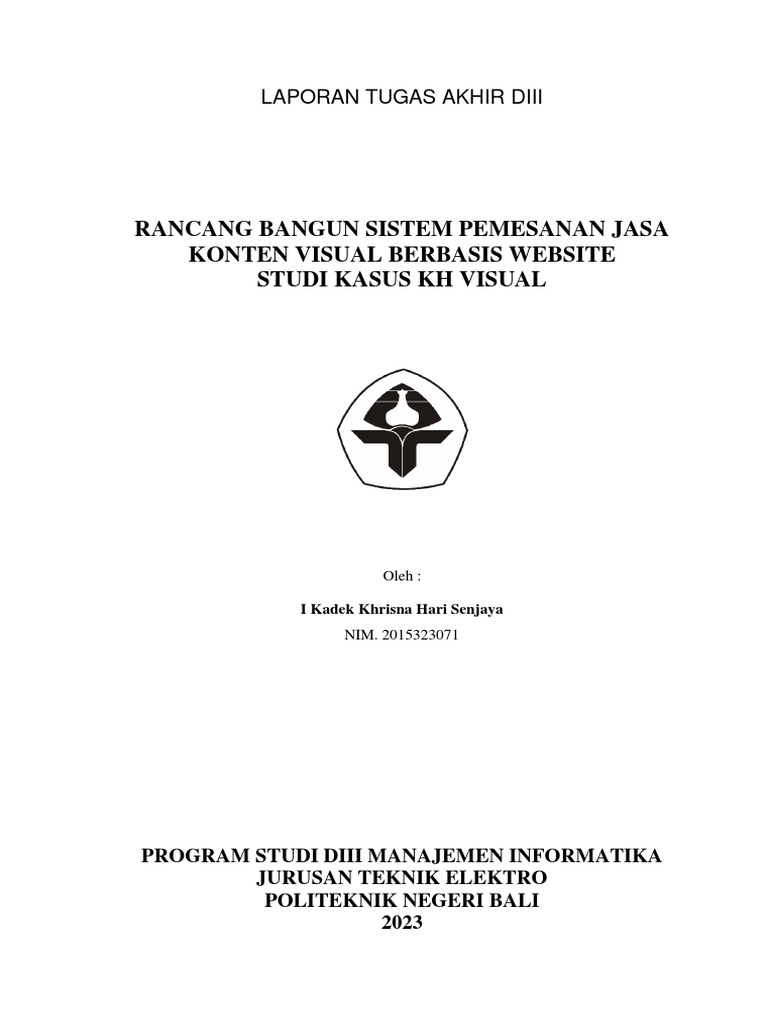 Rancang Bangun Sistem Pemesanan Jasa Konten Visual Berbasis Website Studi Kasus KH Visual | PDF