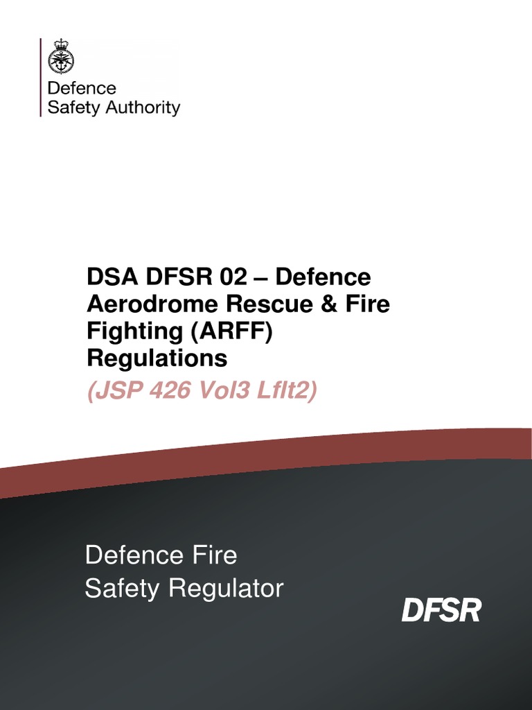 Dsa DFSR 02 - Defence Aerodrome Rescue & Fire Fighting (ARFF ...