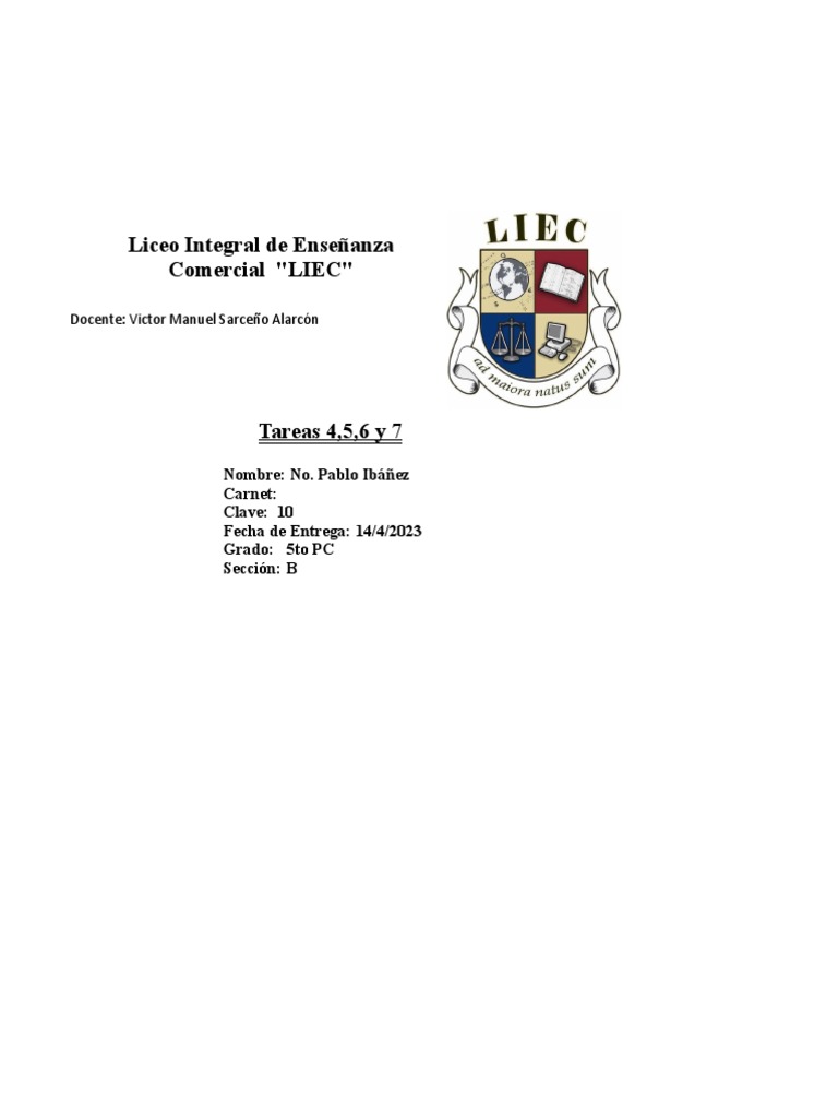 Liceo Integral de Enseñanza Comercial "LIEC": Docente: Victor Manuel ...