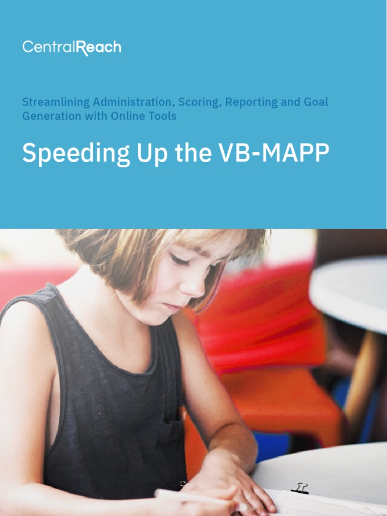 Speeding Up The VB-MAPP: Streamlining Administration, Scoring ...
