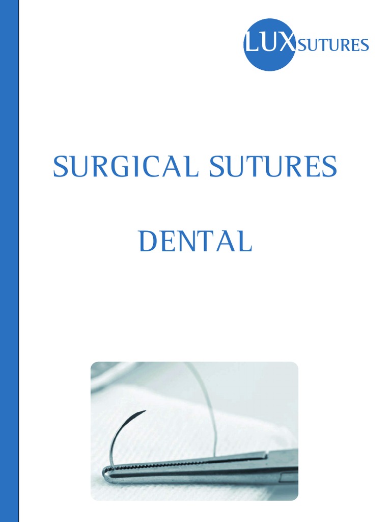 Brosur Luxsutures - Dental | PDF | Surgical Suture | Surgery