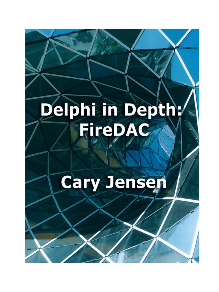 Delphi in Depth FireDAC | PDF | Database Index | Database Transaction