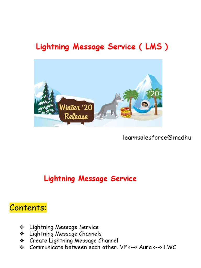 Lightning Message Service (LMS) : Learnsalesforce@madhu | PDF | Scope (Computer Science) | Xml