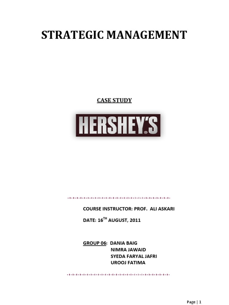 Hershey Company Strategic Analysis | PDF | Chocolate | Nestlé