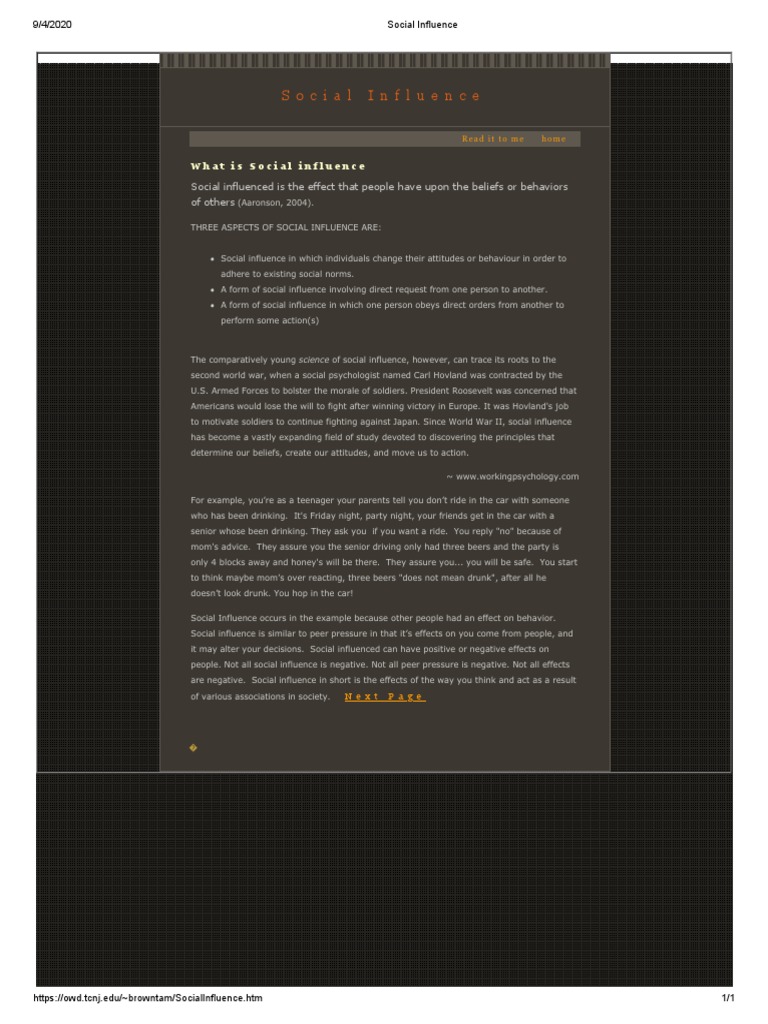 Social Influence: Social Influenced Is The Effect That People Have Upon ...