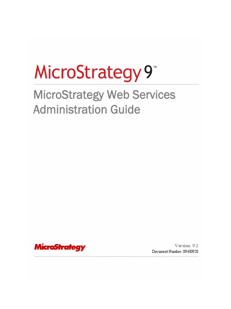 Microstrategy Web Services Administration Guide: Document Number ...