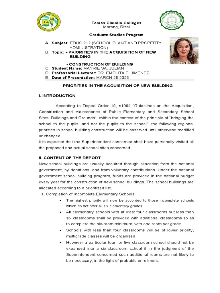 Tomas Claudio Colleges Graduate Studies Program A. Subject: Educ 212 (School Plant and Property ...