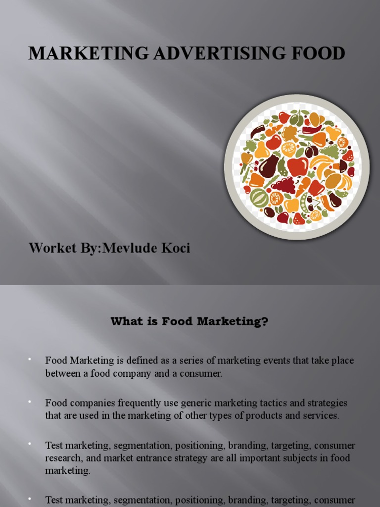 Food Marketing Strategies | PDF | Marketing | Brand