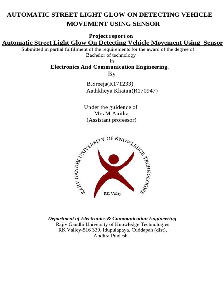 Automatic Street Light Glow On Detecting Vehicle Movement Using Sensor Automatic Street Light ...