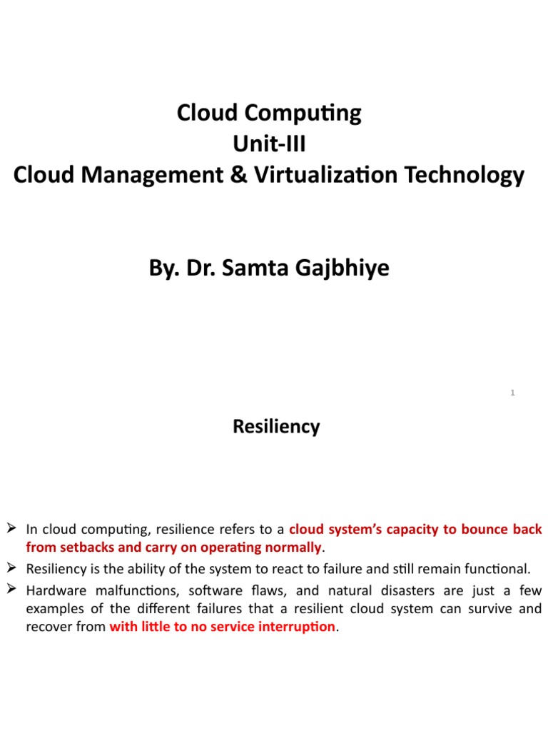 Cloud Computing Unit-III Cloud Management & Virtualization Technology By. Dr. Samta Gajbhiye ...