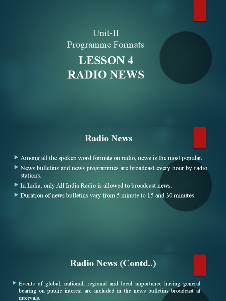 Unit-II Programme Formats: Lesson 4 Radio News | PDF | News | News ...