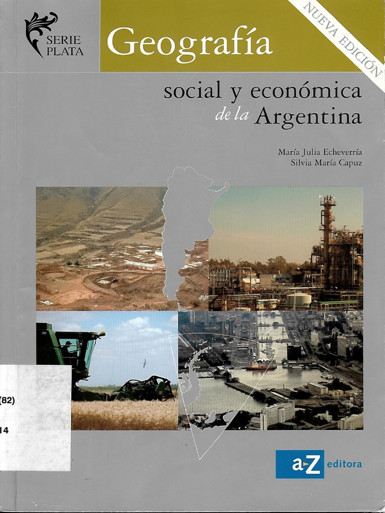 Geografia Social y Economica de La Argentina | PDF