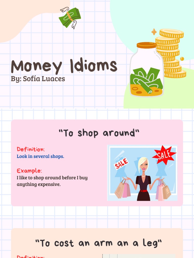 Money Idioms: By: Sofía Luaces | PDF | Law