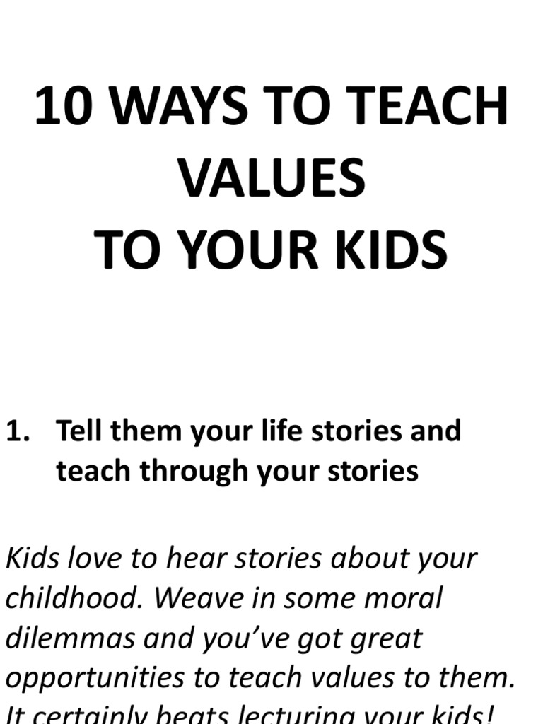 10 Ways To Teach Values | PDF