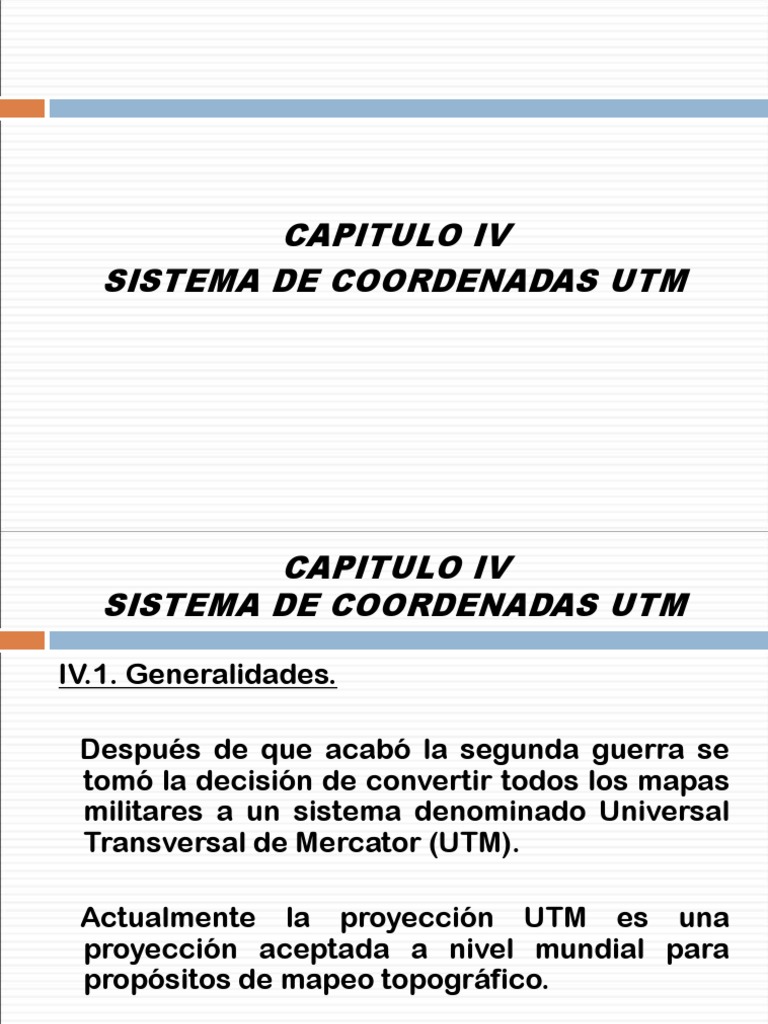 Capitulo Iv Sistema de Coordenadas Utm | PDF | Tecnología geográfica ...
