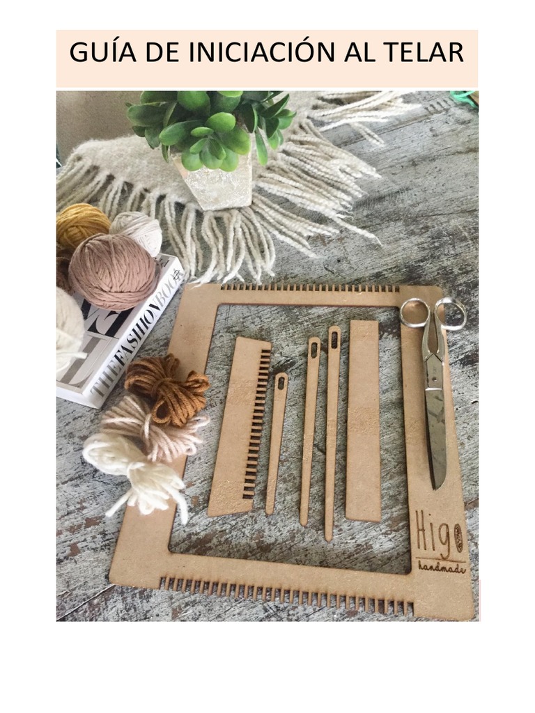 Guia Práctica de Iniciacion Al Telar | PDF | Telar | Textiles