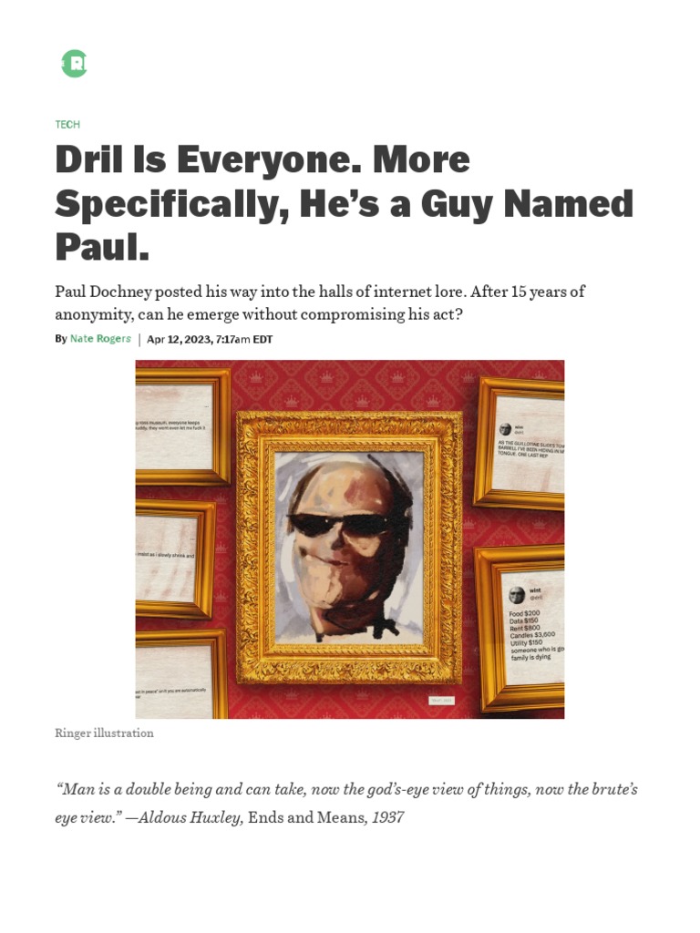 Dril Is Everyone. More Specifically, He's A Guy Named Paul. - The ...