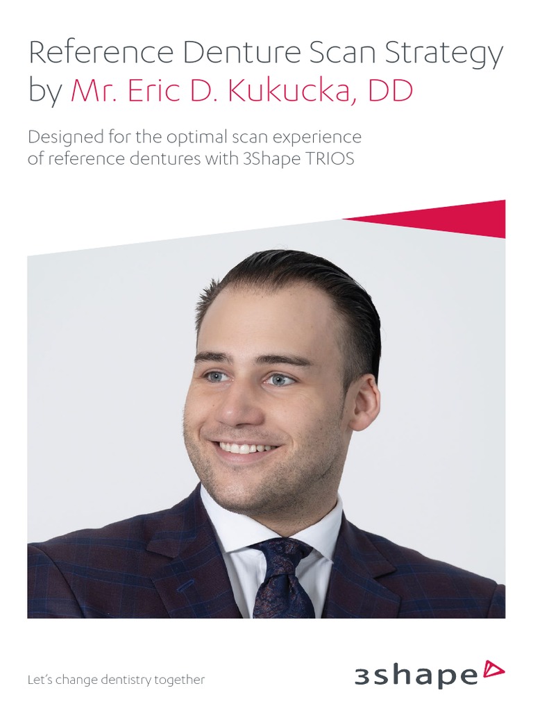 Eric D. Kukucka - Reference Denture Scan Strategy 2021 A4 EN | PDF ...