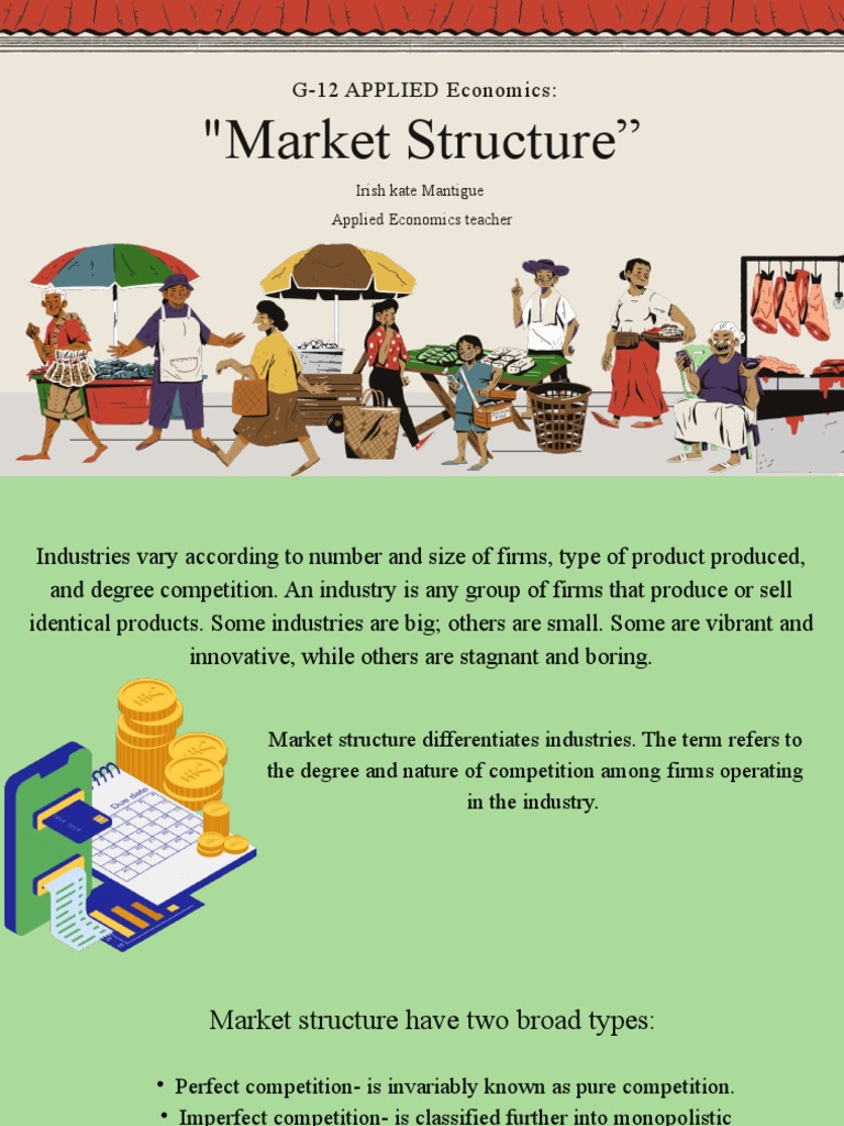 Market Structures | PDF | Financial Markets | Market (Economics)