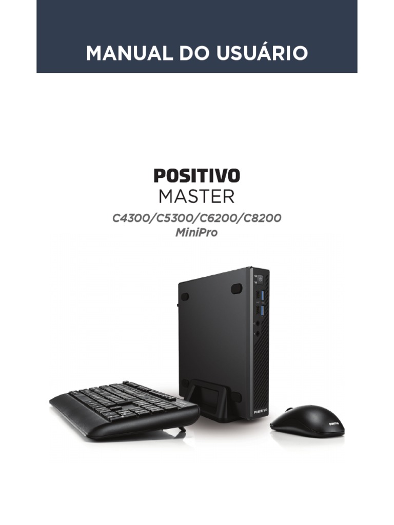 Manual Positivo Master C4300 C5300 C6200 C8200 MiniPro | PDF | USB | HDMI