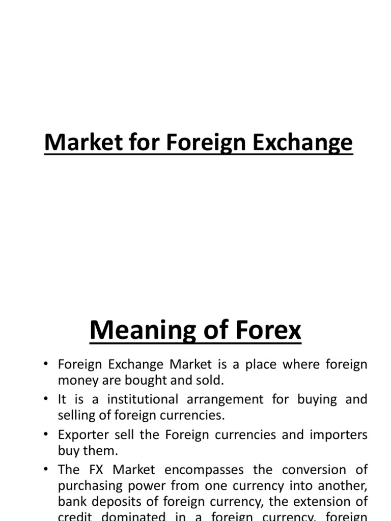 Market For Foreign Exchange | PDF | Foreign Exchange Market | Futures Contract
