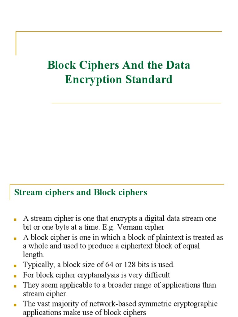 Block Ciphers And the Data Encryption Standard: An In-Depth Look at Feistel Ciphers, Their ...