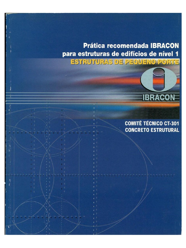 Pratica Recomendada Ibracon para Estruturas de Ed de Nivel 1 Estruturas ... Pratica Recomendada Ibracon para Estruturas de Ed de Nivel 1 Estruturas ...