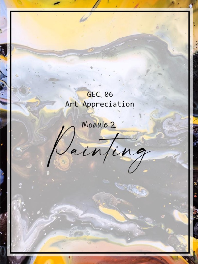 Painting Module Overview | PDF | Acrylic Paint | Paintings