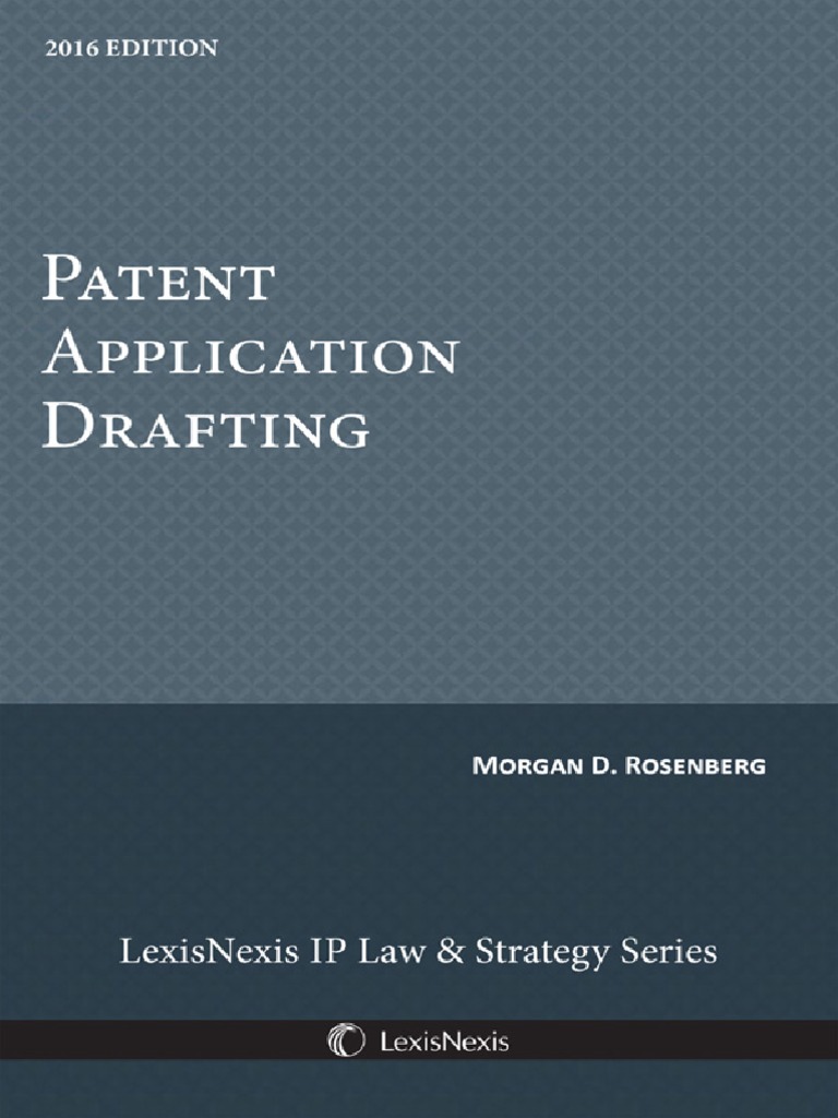 Morgan D Rosenberg - Patent Application Drafting-LexisNexis | PDF ...