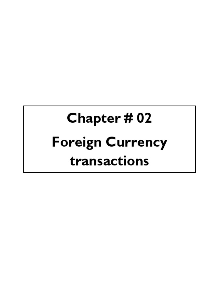 Foreign Currency Transactions Guide | PDF | Debits And Credits ...